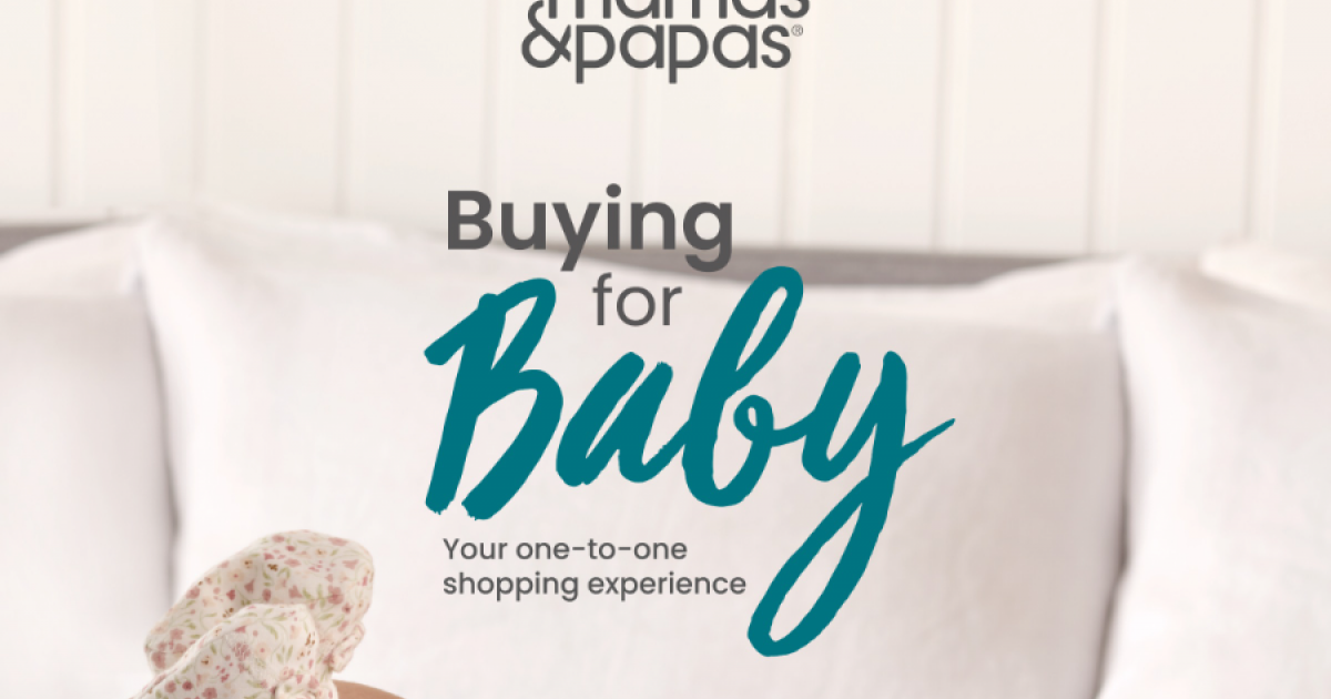 'Buying for Baby' at Mamas and Papas | Victoria Square